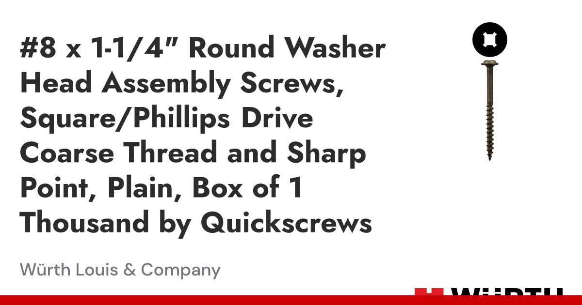 #8 x 1-1/4" Round Washer Head Assembly Screws, Square/Phillips Drive ...