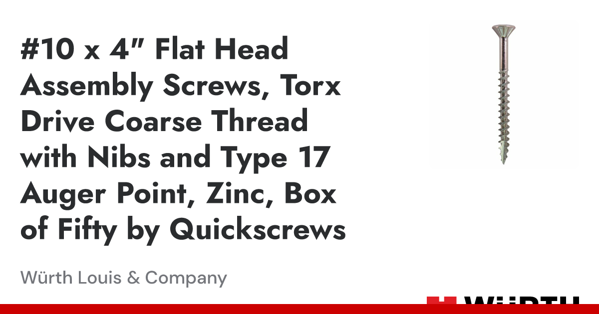 #10 x 4" Flat Head Assembly Screws, Torx Drive Coarse Thread with Nibs ...