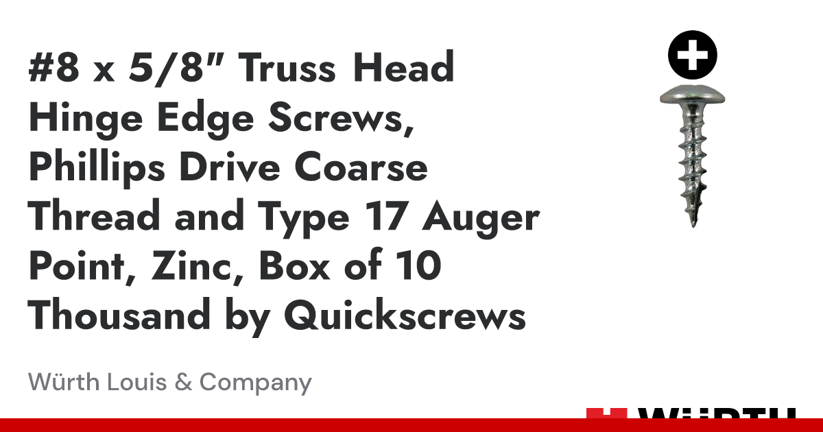 #8 x 5/8" Truss Head Hinge Edge Screws, Phillips Drive Coarse Thread ...