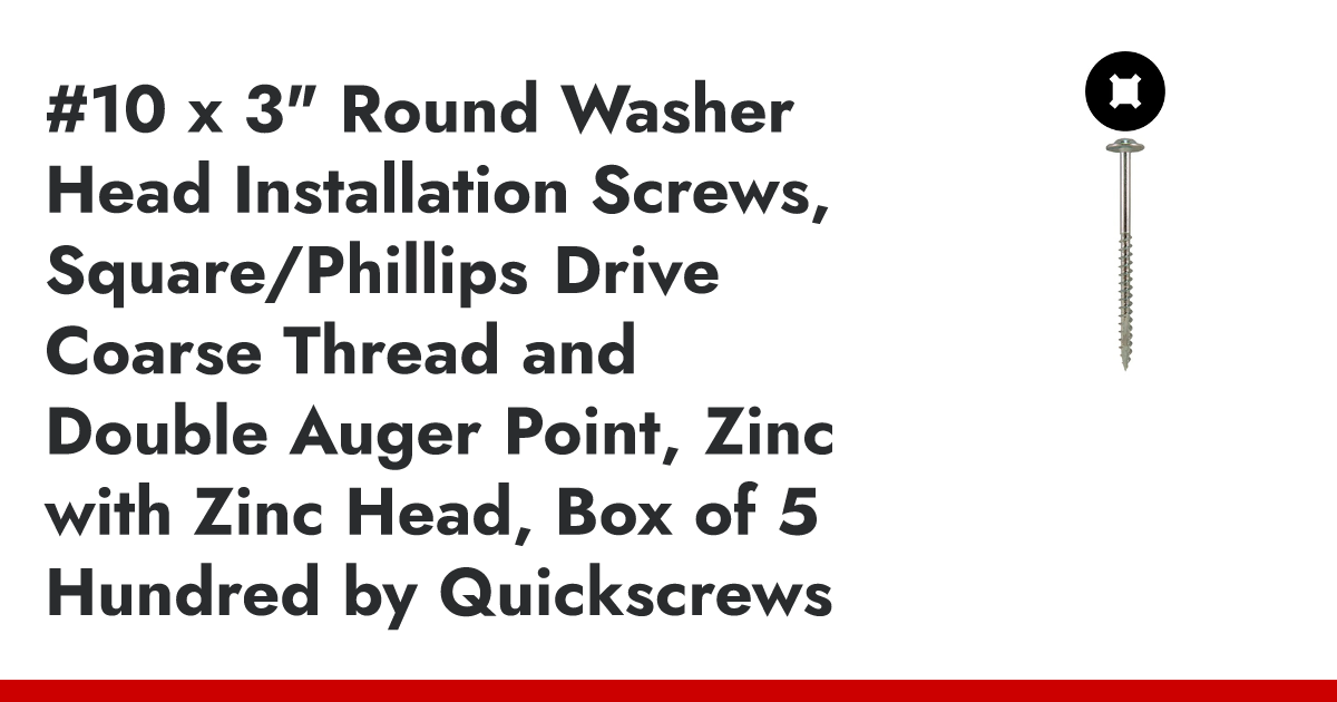 #10 x 3" Round Washer Head Installation Screws, Square/Phillips Drive ...