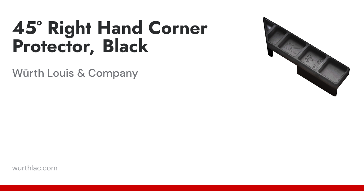 45° Right Hand Corner Protector, Black | Würth Louis & Company