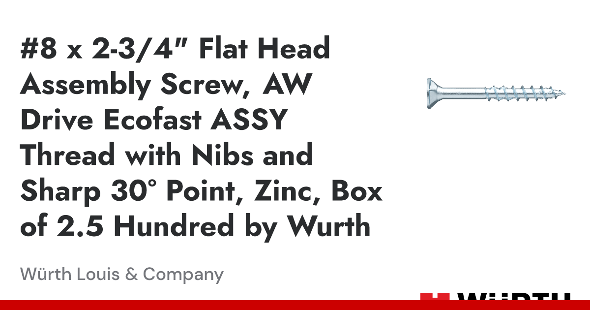 #8 x 2-3/4" Flat Head Assembly Screw, AW Drive Ecofast ASSY Thread with ...