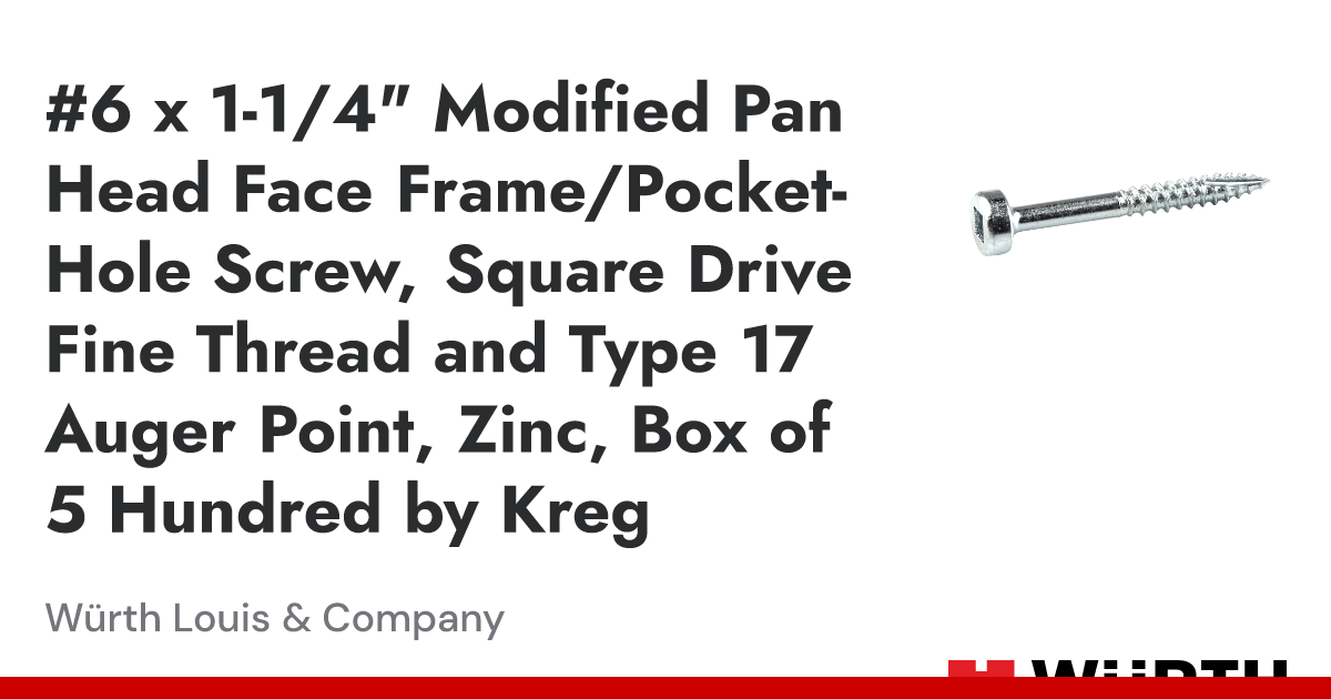 #6 x 1-1/4" Modified Pan Head Face Frame/Pocket-Hole Screw, Square ...