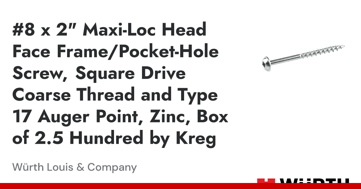 #8 x 2" Maxi-Loc Head Face Frame/Pocket-Hole Screw, Square Drive Coarse ...