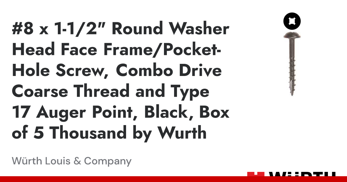 #8 x 1-1/2" Round Washer Head Face Frame/Pocket-Hole Screw, Combo Drive ...