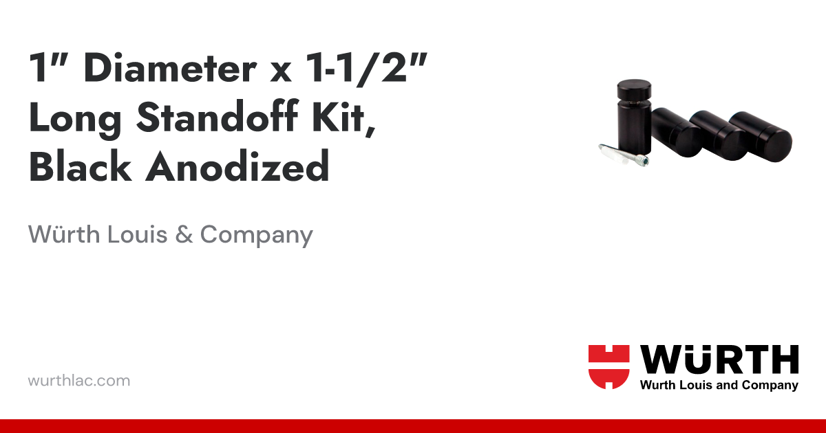 1" Diameter x 1-1/2" Long Standoff Kit, Black Anodized | Würth Louis ...