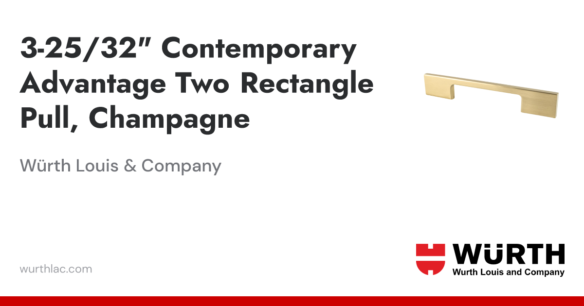 3-25/32" Contemporary Advantage Two Rectangle Pull, Champagne | Würth Louis & Company