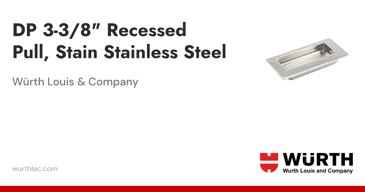 DP 3-3/8" Recessed Pull, Stain Stainless Steel | Würth Louis & Company
