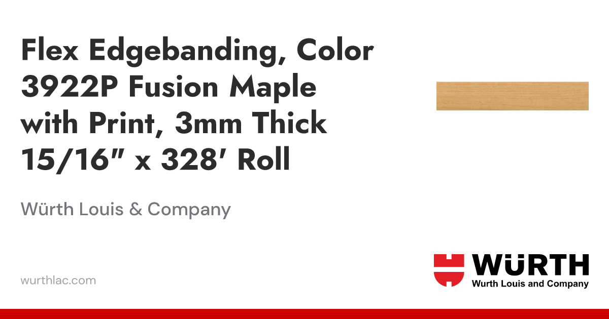 Flex Edgebanding, Color 3922P Fusion Maple with Print, 3mm Thick 15/16" x 328' Roll | Würth ...