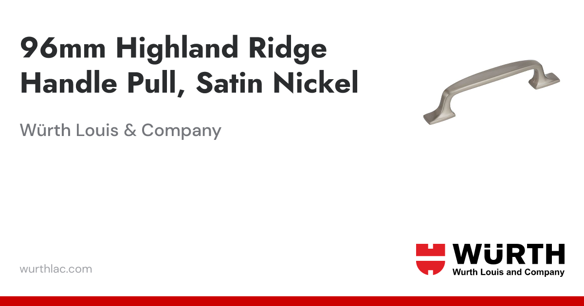 96mm Highland Ridge Handle Pull, Satin Nickel | Würth Louis & Company