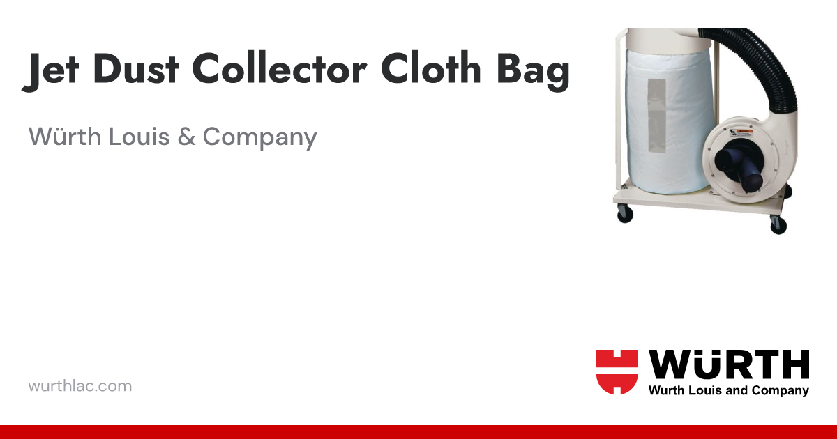 Jet Dust Collector Cloth Bag | Würth Louis & Company