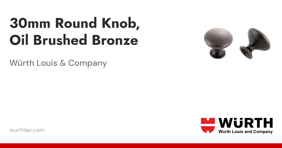 30mm Round Knob, Oil Brushed Bronze | Würth Louis & Company