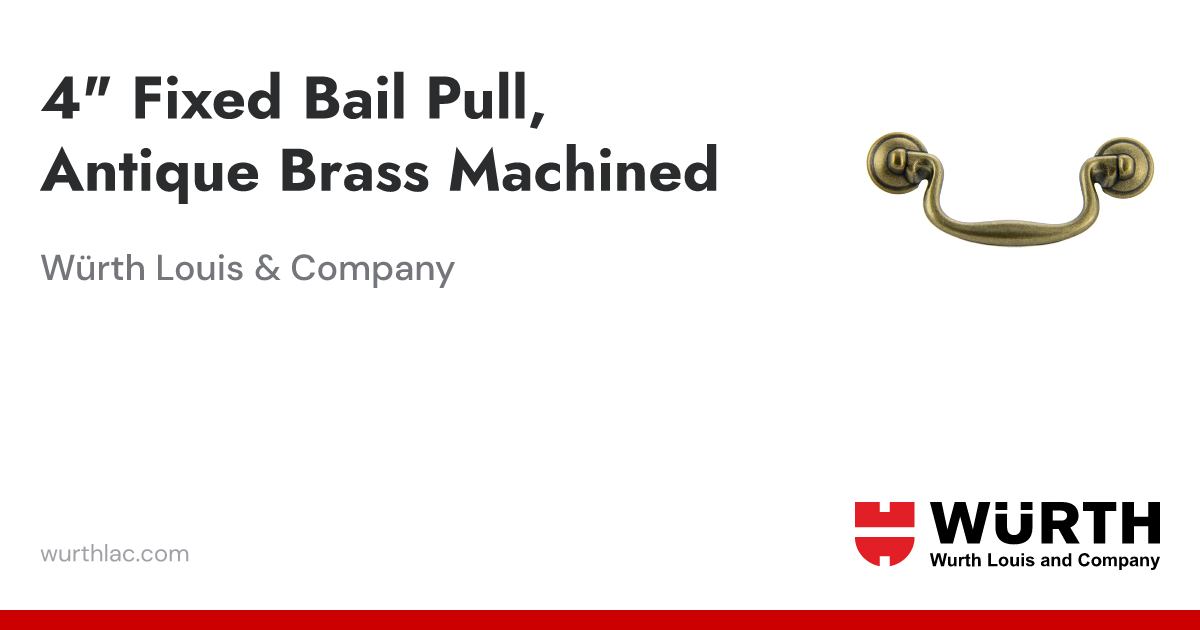4" Fixed Bail Pull, Antique Brass Machined | Würth Louis & Company