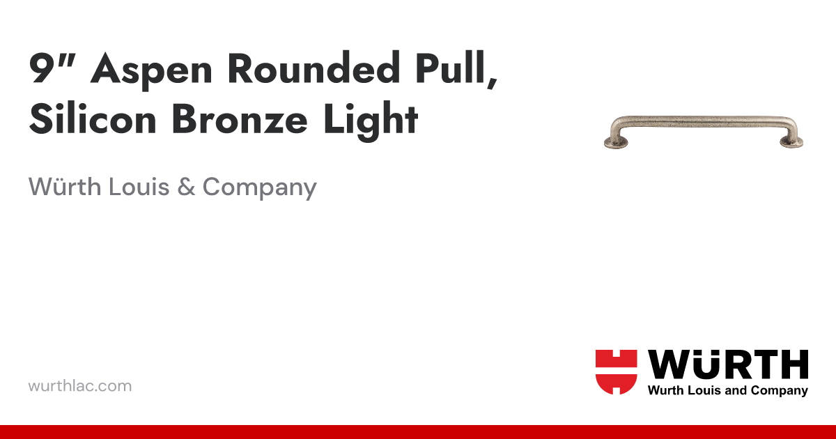 9" Aspen Rounded Pull, Silicon Bronze Light | Würth Louis & Company