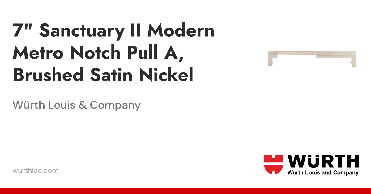 7" Sanctuary II Modern Metro Notch Pull A, Brushed Satin Nickel | Würth ...