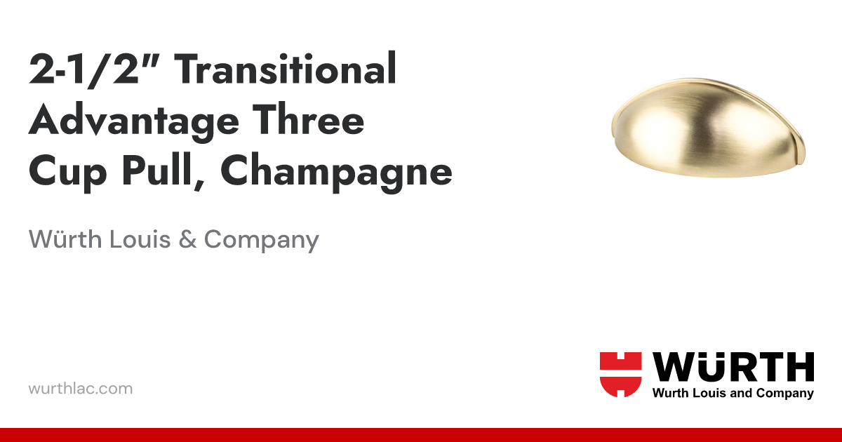 2-1/2" Transitional Advantage Three Cup Pull, Champagne | Würth Louis ...
