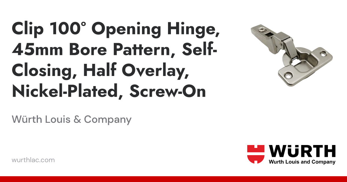 Clip 100° Opening Hinge, 45mm Bore Pattern, Self-Closing, Half Overlay ...