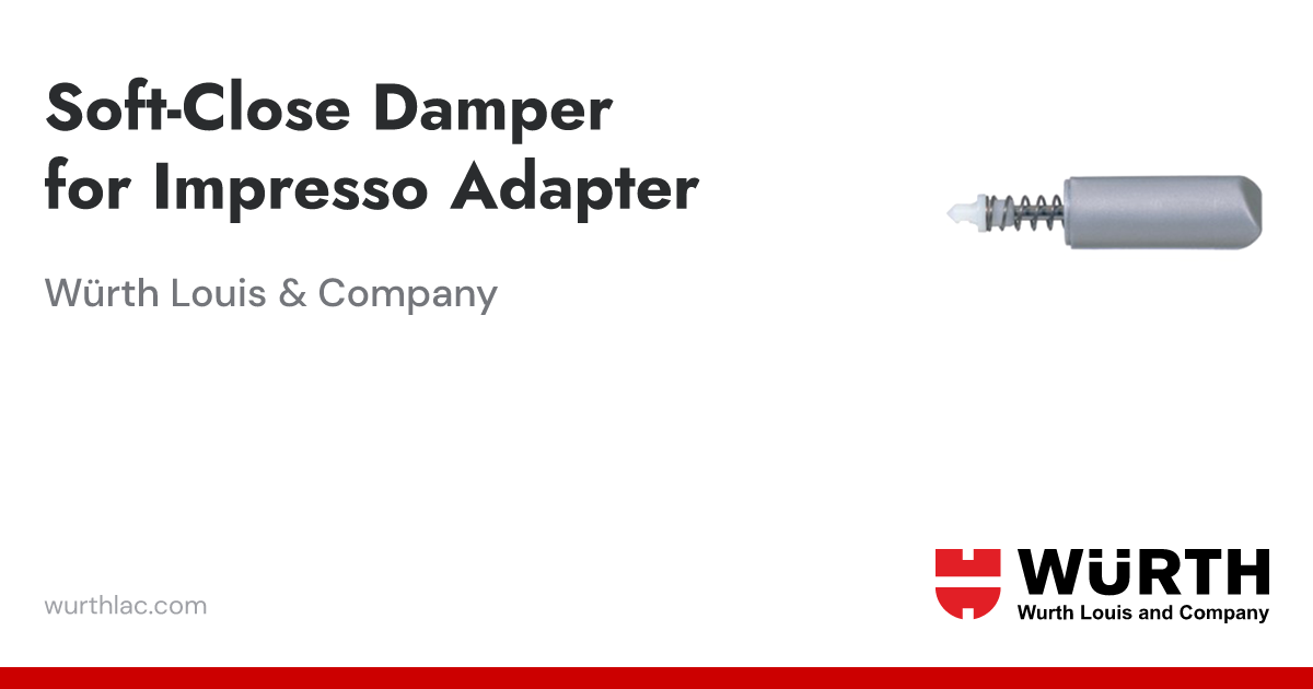 Soft-Close Damper for Impresso Adapter | Würth Louis & Company