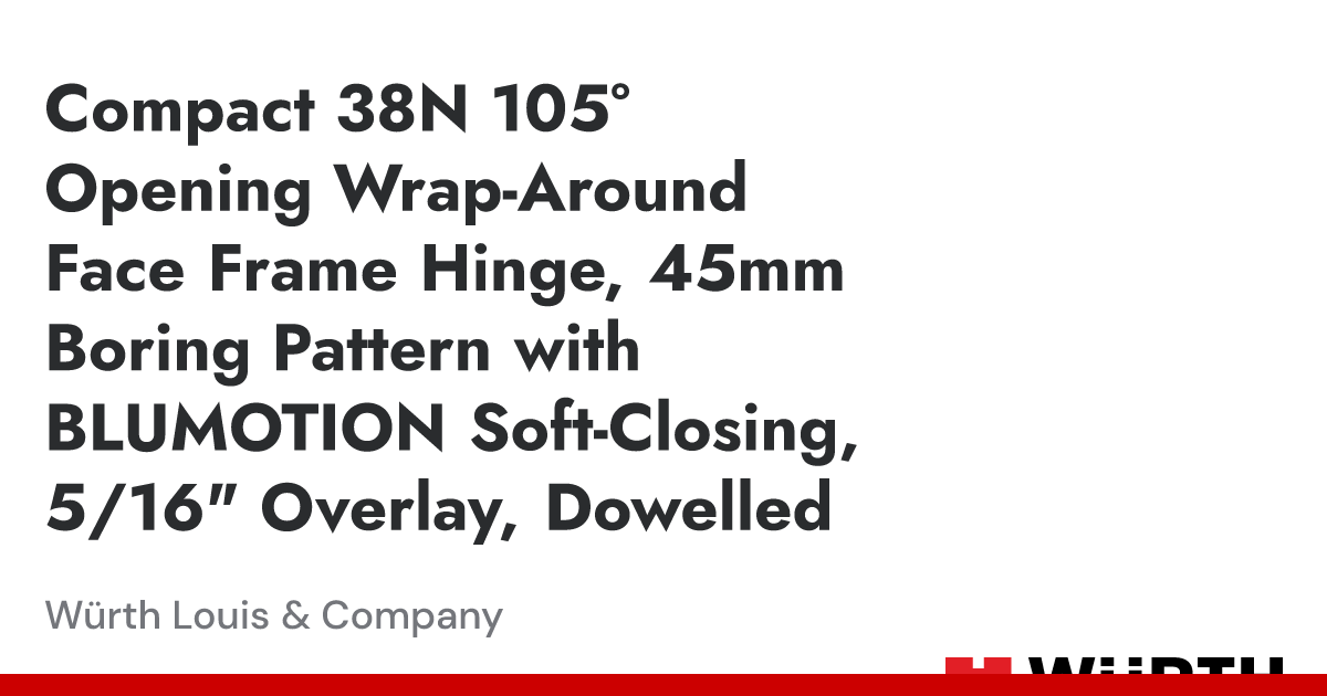 Compact 38N 105° Opening Wrap-Around Face Frame Hinge, 45mm Boring ...