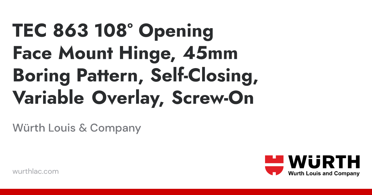 TEC 863 108° Opening Face Mount Hinge, 45mm Boring Pattern, Self ...