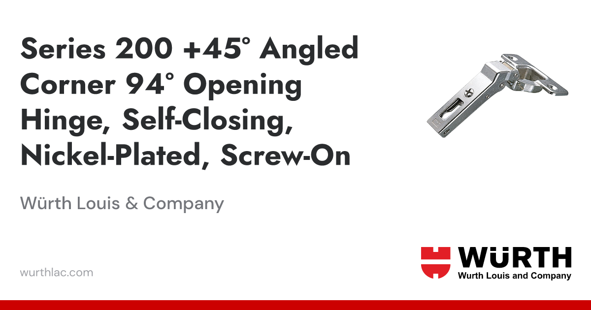 Series 200 +45° Angled Corner 94° Opening Hinge, Self-Closing, Nickel ...