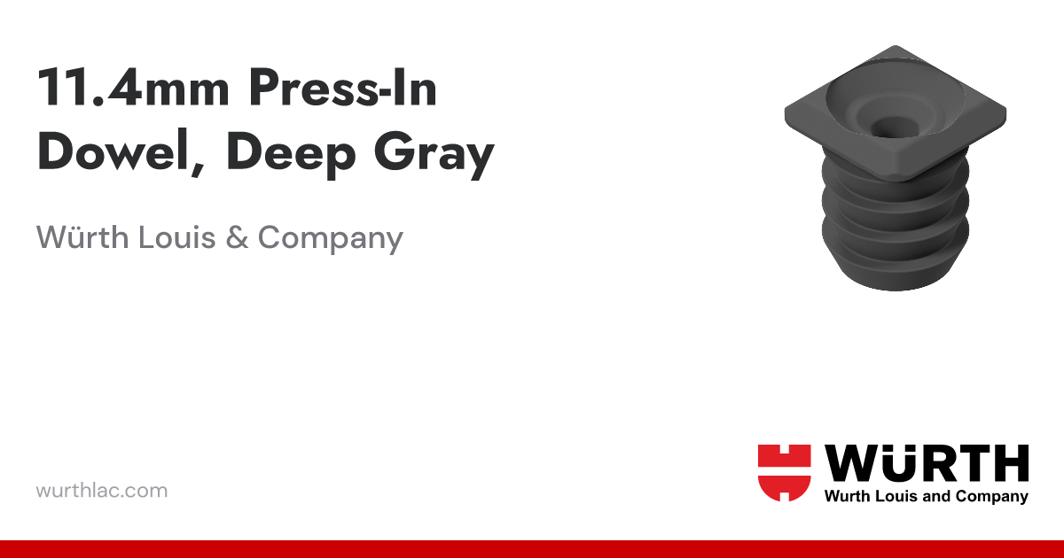 11.4mm Press-In Dowel, Deep Gray | Würth Louis & Company