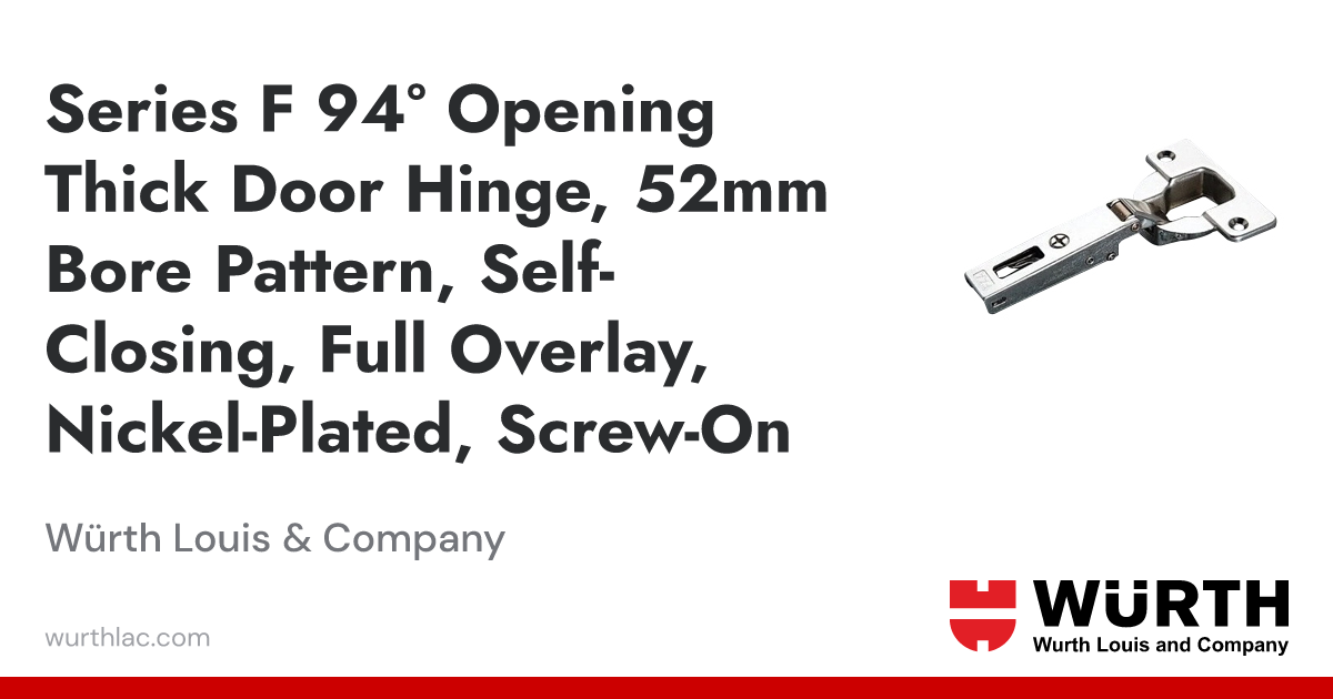 Series F 94° Opening Thick Door Hinge, 52mm Bore Pattern, Self-Closing ...