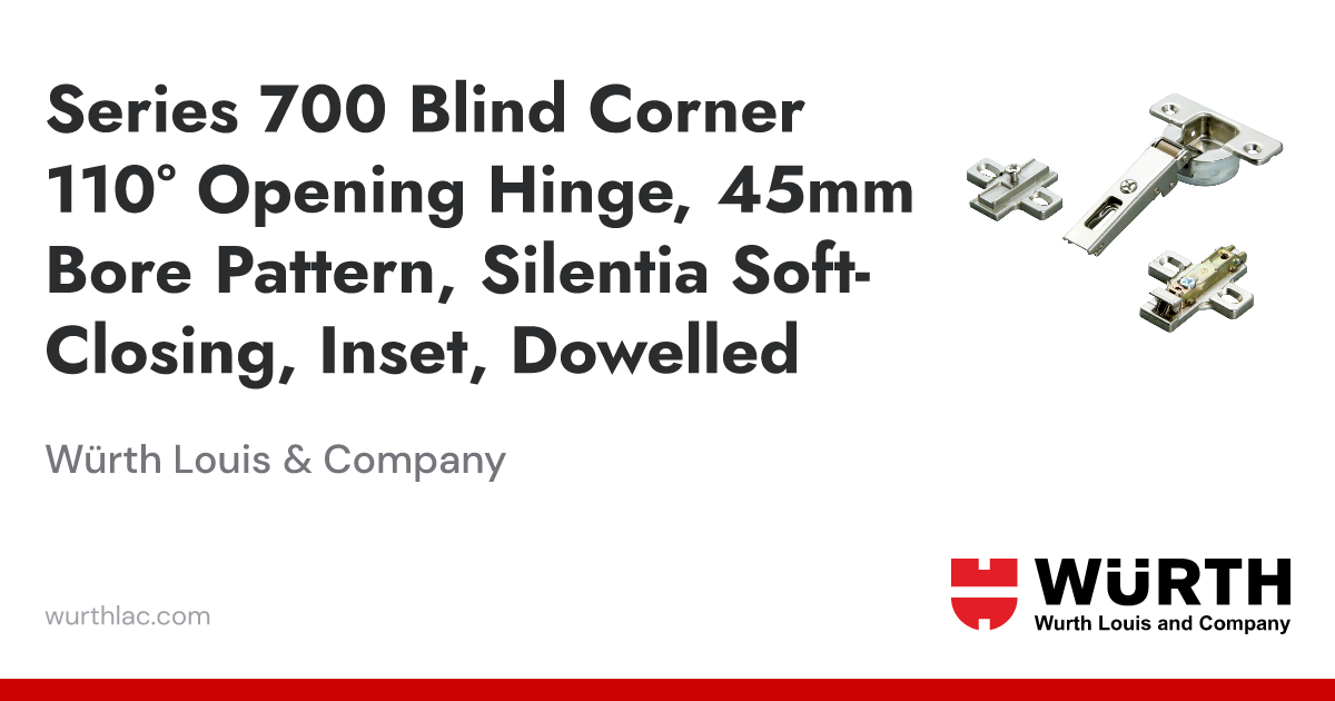 Series 700 Blind Corner 110° Opening Hinge, 45mm Bore Pattern, Silentia ...