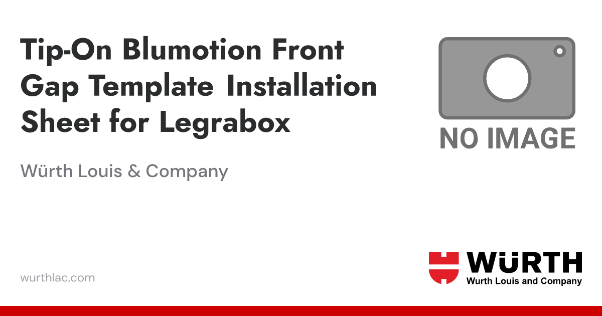 Tip-On Blumotion Front Gap Template Installation Sheet for Legrabox ...