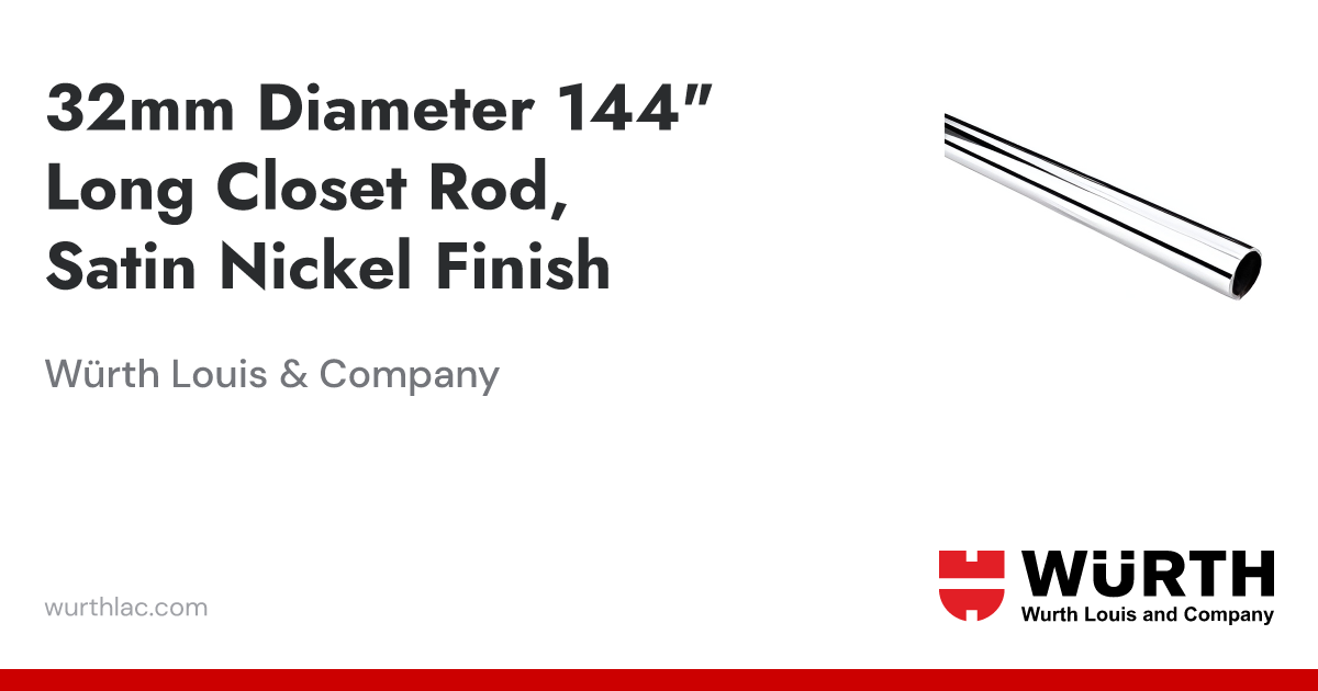 32mm Diameter 144" Long Closet Rod, Satin Nickel Finish | Würth Louis ...