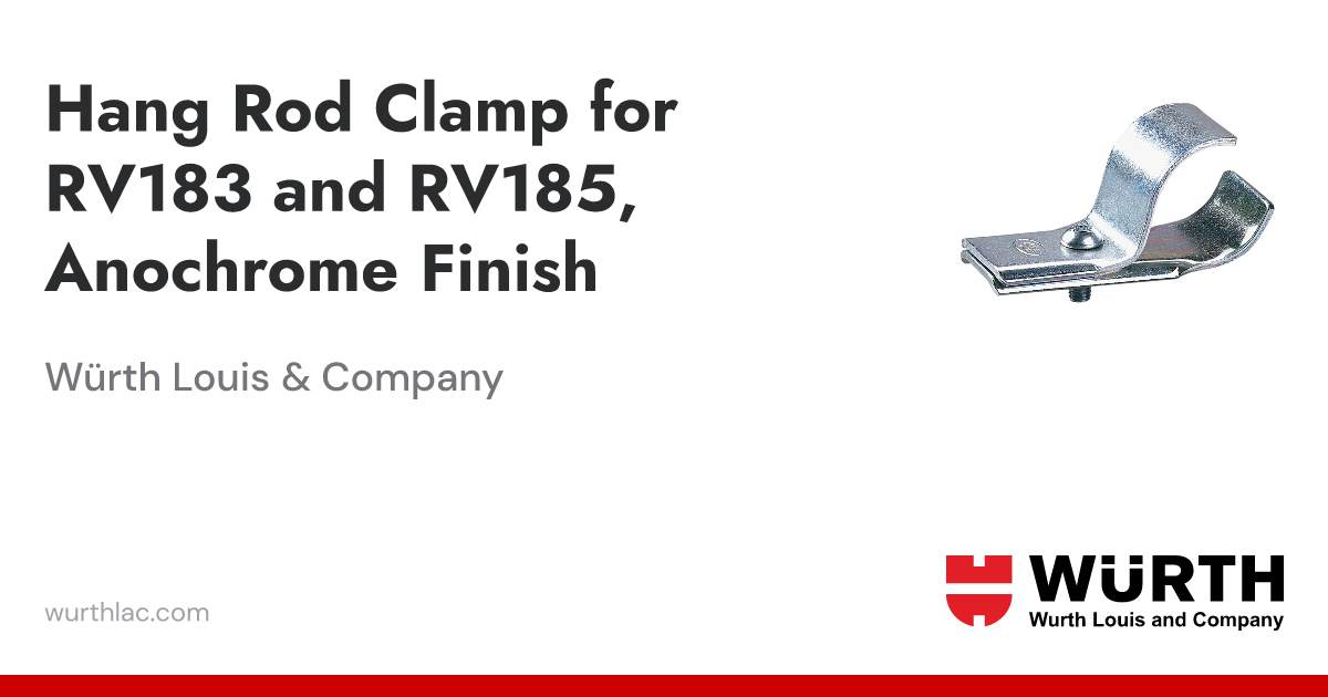 Hang Rod Clamp for RV183 and RV185, Anochrome Finish | Würth Louis ...
