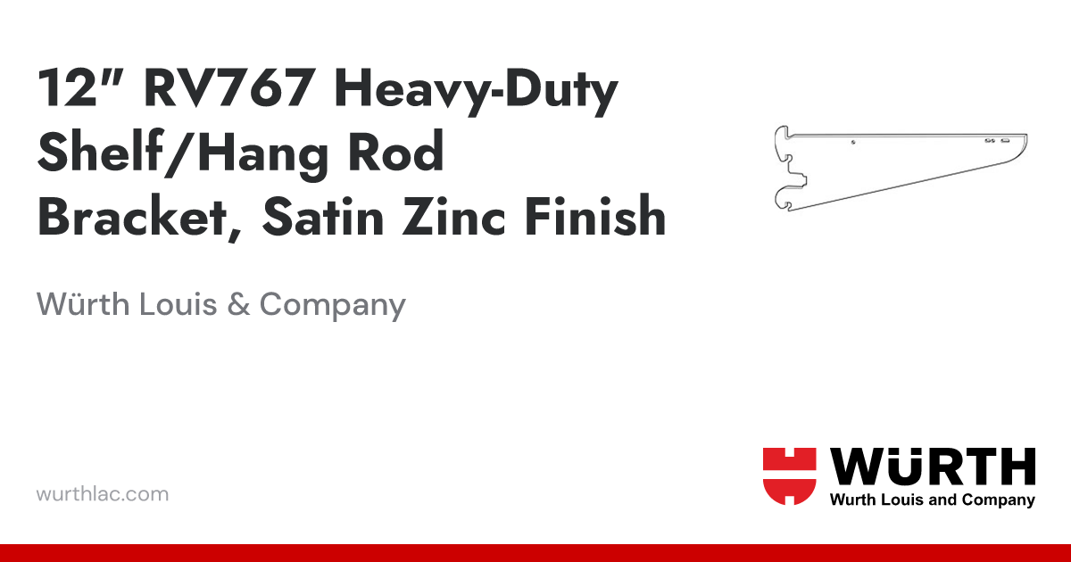 12" RV767 Heavy-Duty Shelf/Hang Rod Bracket, Satin Zinc Finish | Würth ...