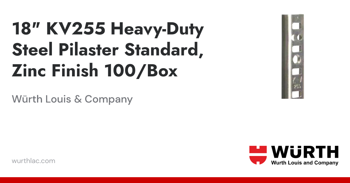 18" KV255 Heavy-Duty Steel Pilaster Standard, Zinc Finish 100/Box ...