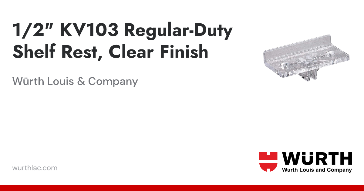 1/2" KV103 Regular-Duty Shelf Rest, Clear Finish | Würth Louis & Company