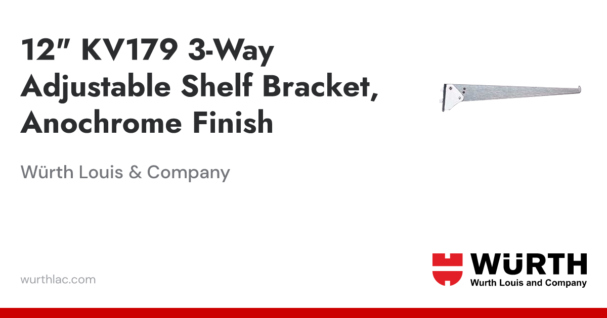 12" KV179 3-Way Adjustable Shelf Bracket, Anochrome Finish | Würth ...