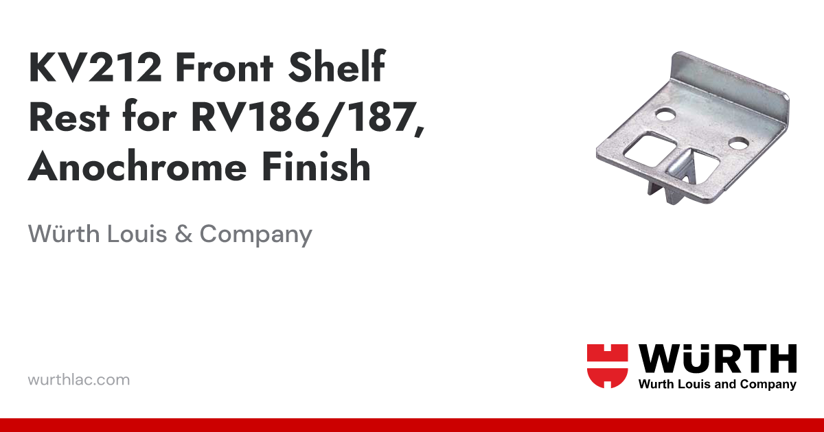 KV212 Front Shelf Rest for RV186/187, Anochrome Finish | Würth Louis ...