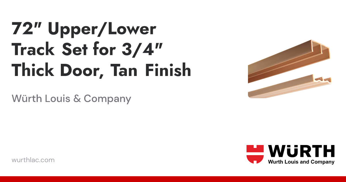 72" Upper/Lower Track Set for 3/4" Thick Door, Tan Finish | Würth Louis ...