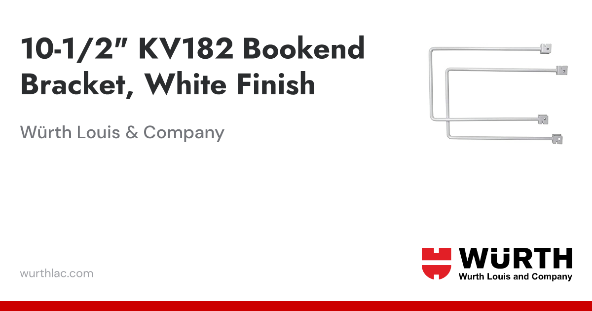 10-1/2" KV182 Bookend Bracket, White Finish | Würth Louis & Company