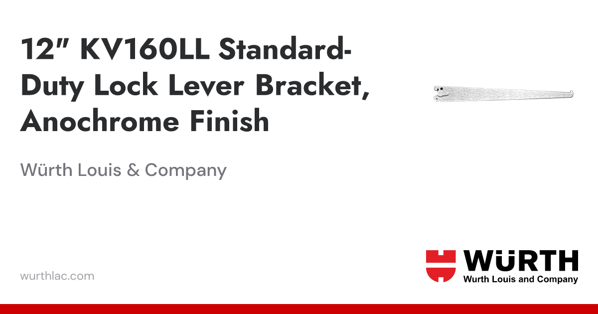 12" KV160LL Standard-Duty Lock Lever Bracket, Anochrome Finish | Würth ...