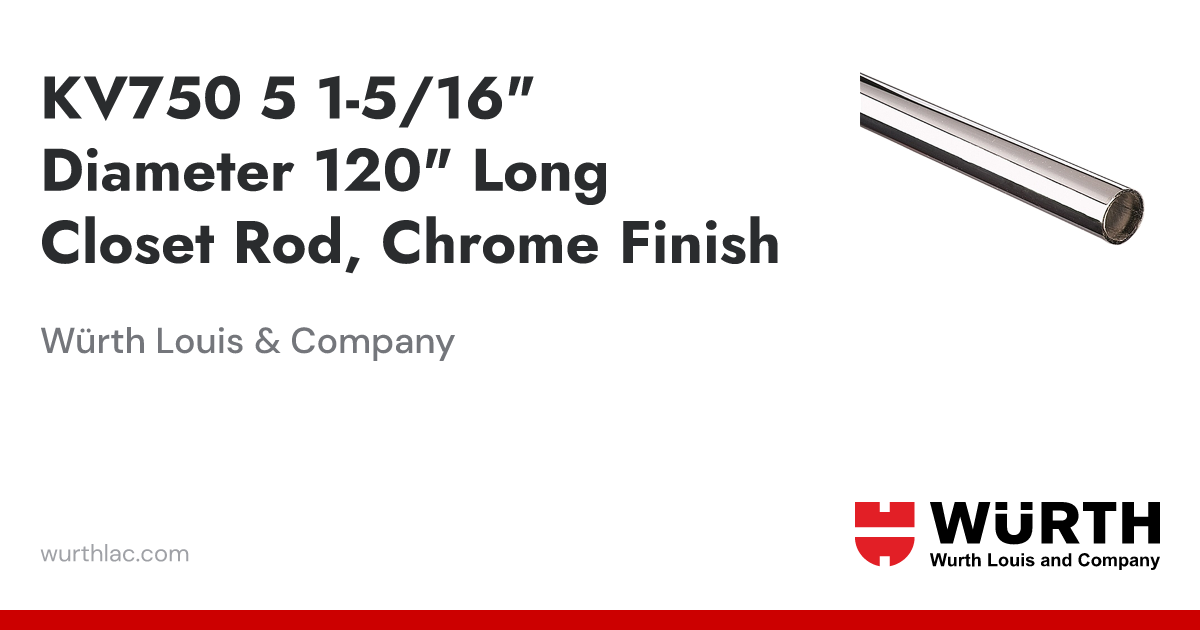 KV750 5 1-5/16" Diameter 120" Long Closet Rod, Chrome Finish | Würth ...