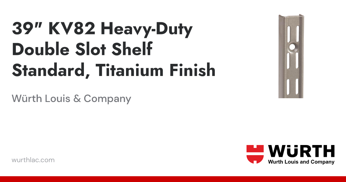 39" KV82 Heavy-Duty Double Slot Shelf Standard, Titanium Finish | Würth ...