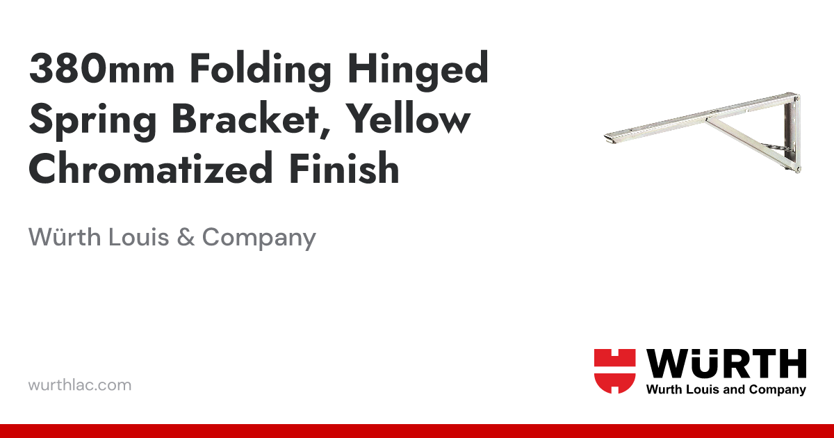 380mm Folding Hinged Spring Bracket, Yellow Chromatized Finish | Würth ...