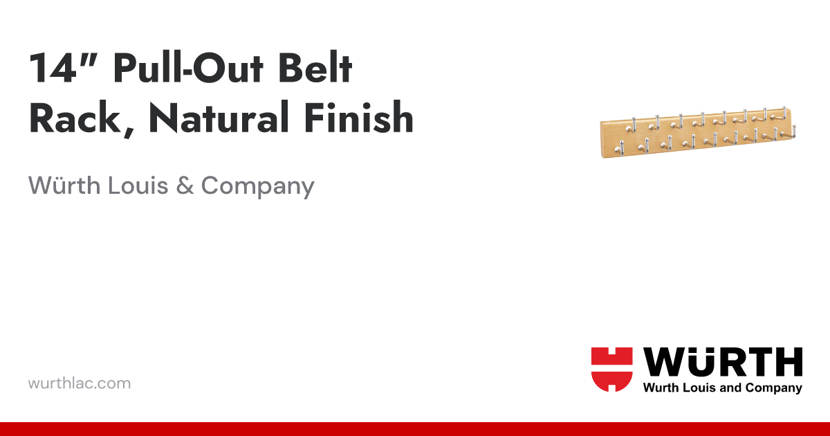 14" Pull-Out Belt Rack, Natural Finish | Würth Louis & Company