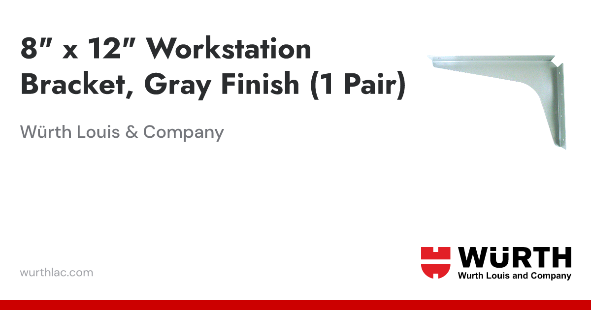 8" x 12" Workstation Bracket, Gray Finish (1 Pair) | Wurth Louis and ...
