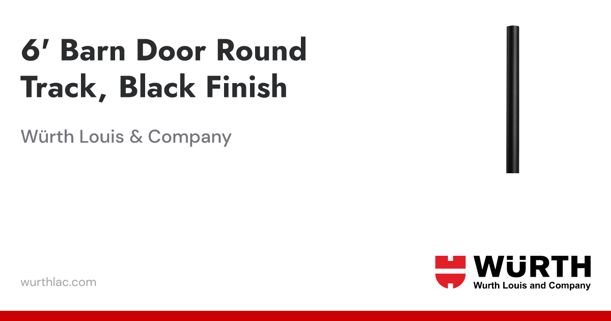 6' Barn Door Round Track, Black Finish | Würth Louis & Company