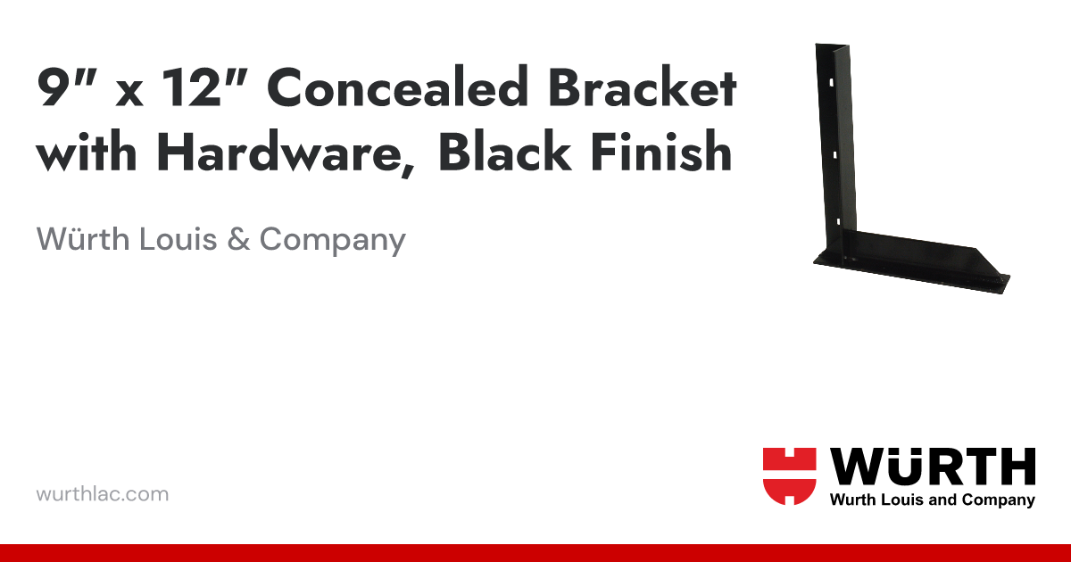 9" x 12" Concealed Bracket with Hardware, Black Finish | Würth Louis ...
