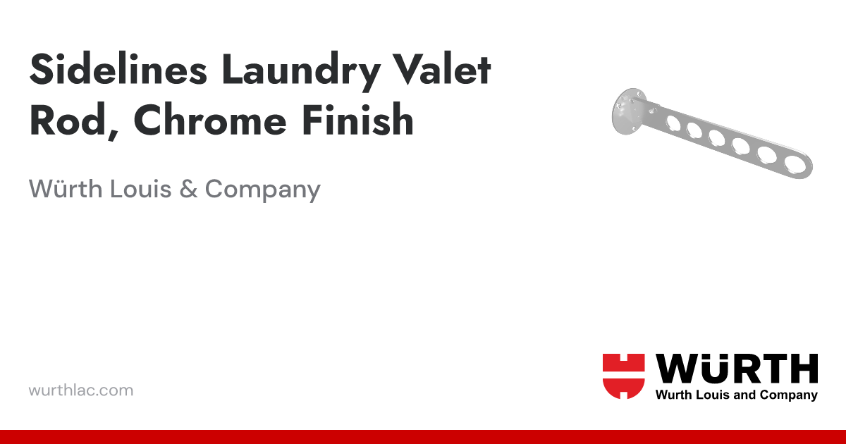 Sidelines Laundry Valet Rod, Chrome Finish | Würth Louis & Company