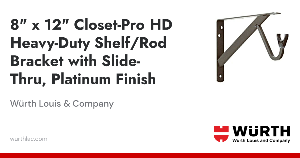 8" x 12" Closet-Pro HD Heavy-Duty Shelf/Rod Bracket with Slide-Thru ...