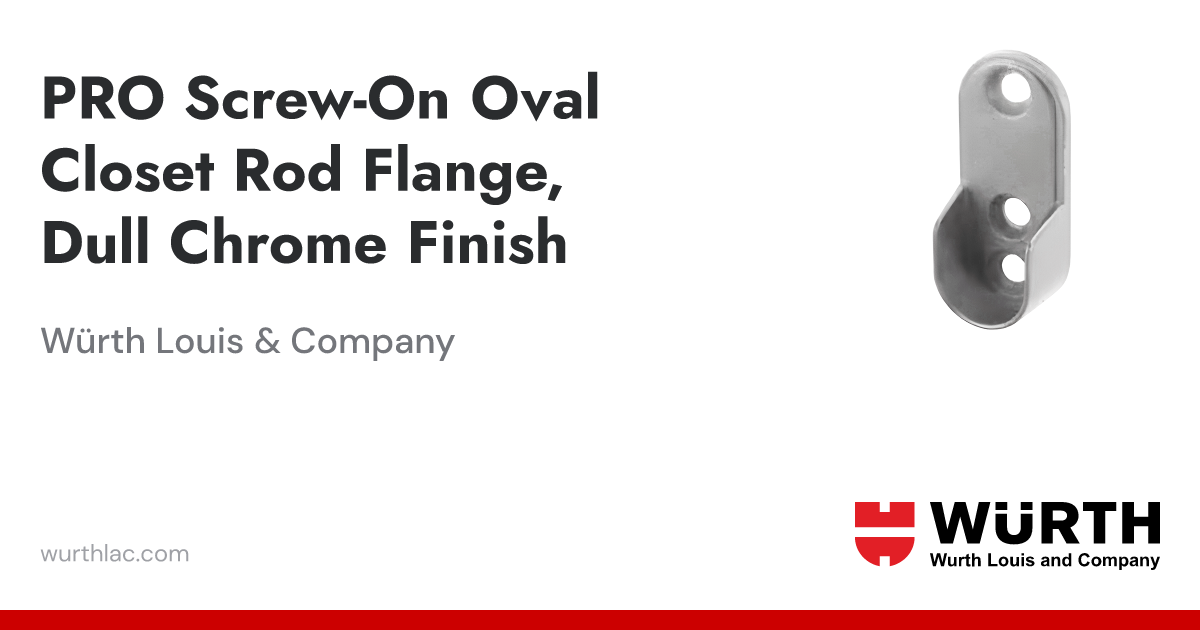 PRO Screw-On Oval Closet Rod Flange, Dull Chrome Finish | Würth Louis ...