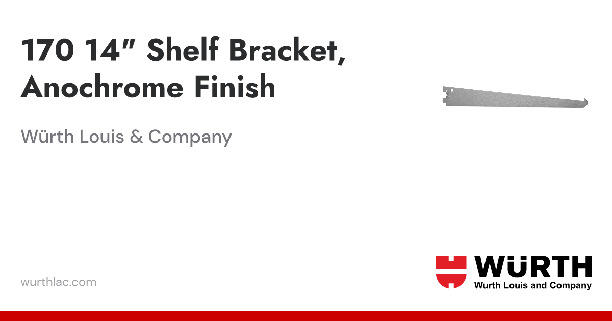 170 14" Shelf Bracket, Anochrome Finish | Würth Louis & Company